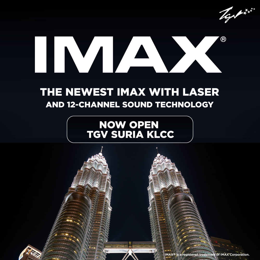 TGV Suria KLCC推出IMAX激光与12声道技术 - Mdroid